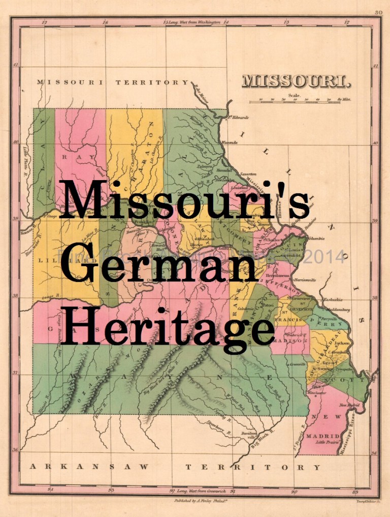 The German Heritage of Missouri – Missouri Germans Consortium